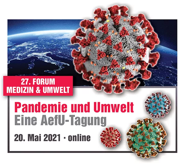 Pandemie und Umwelt – Eine AefU-Tagung | Ärztinnen und Ärzte für ...
